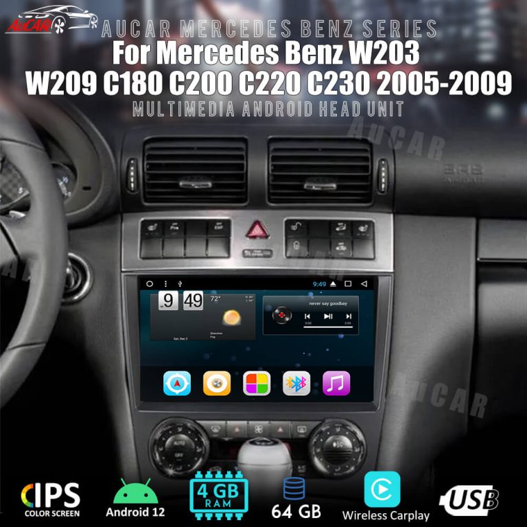 Aucar's Best Android 12 Aucar Mercedes Benz W203 W209 C180 C200 C220 ...